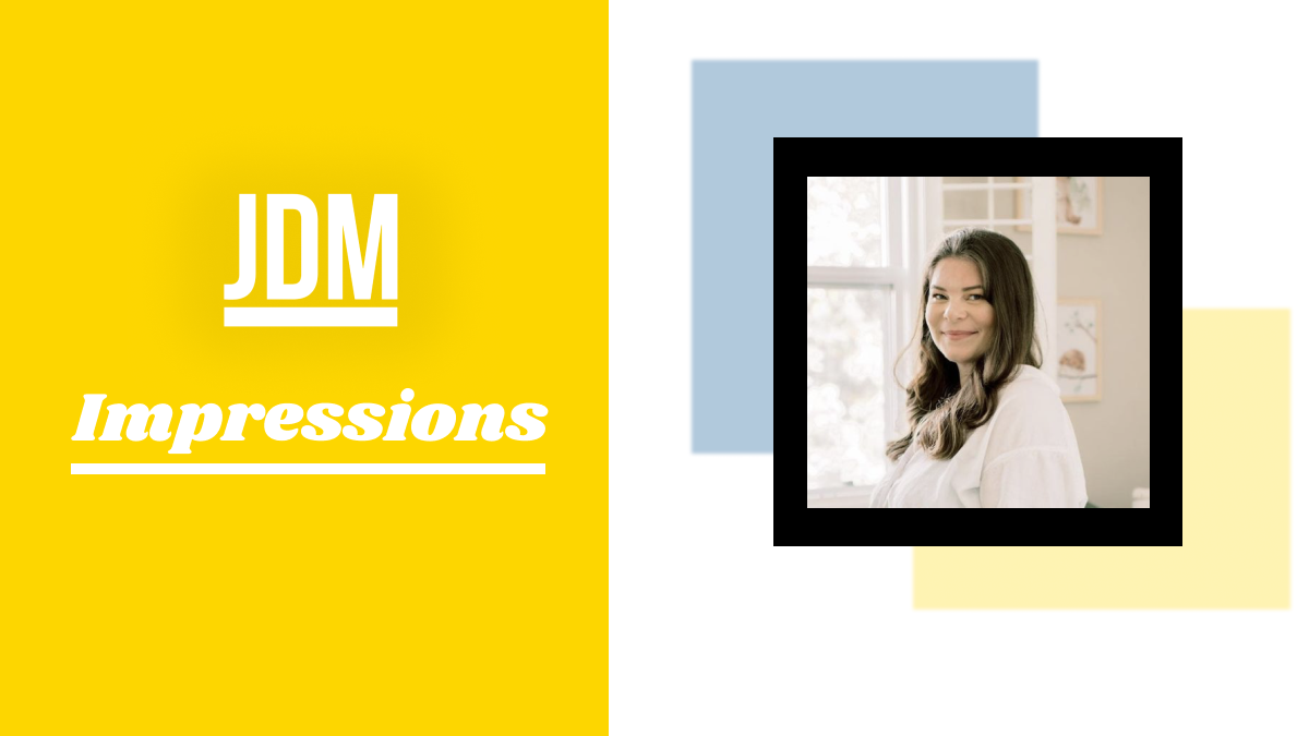 Bekkah McFarland - JDM Impressions